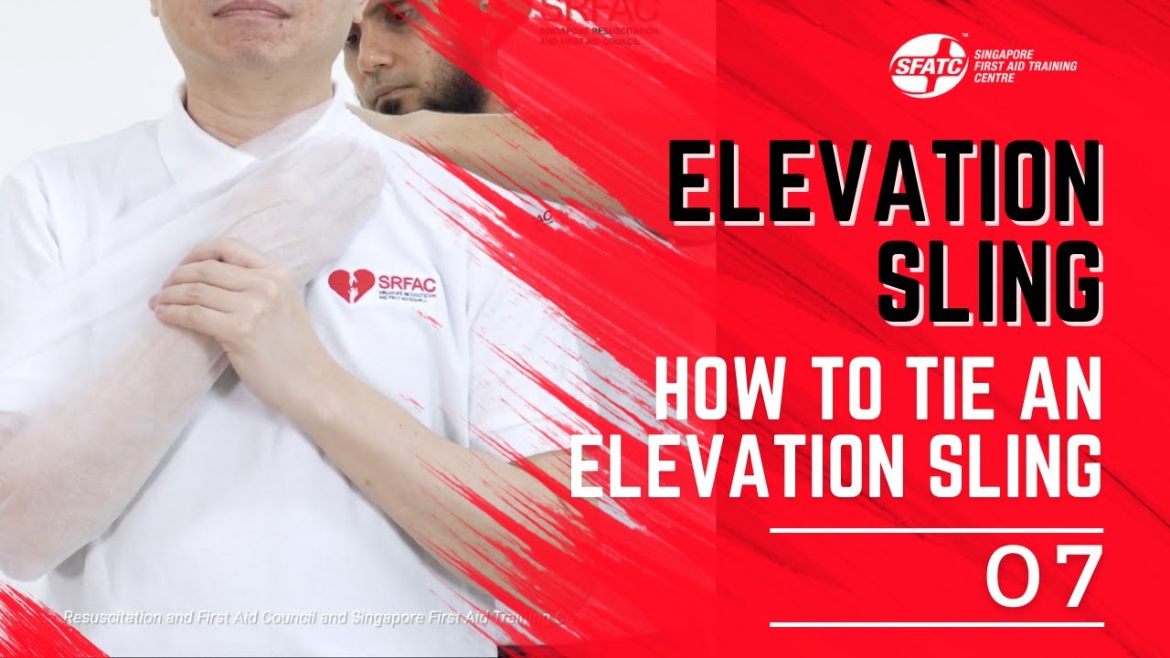 SG FIRST AID: ELEVATION SLING 07 - YouTube