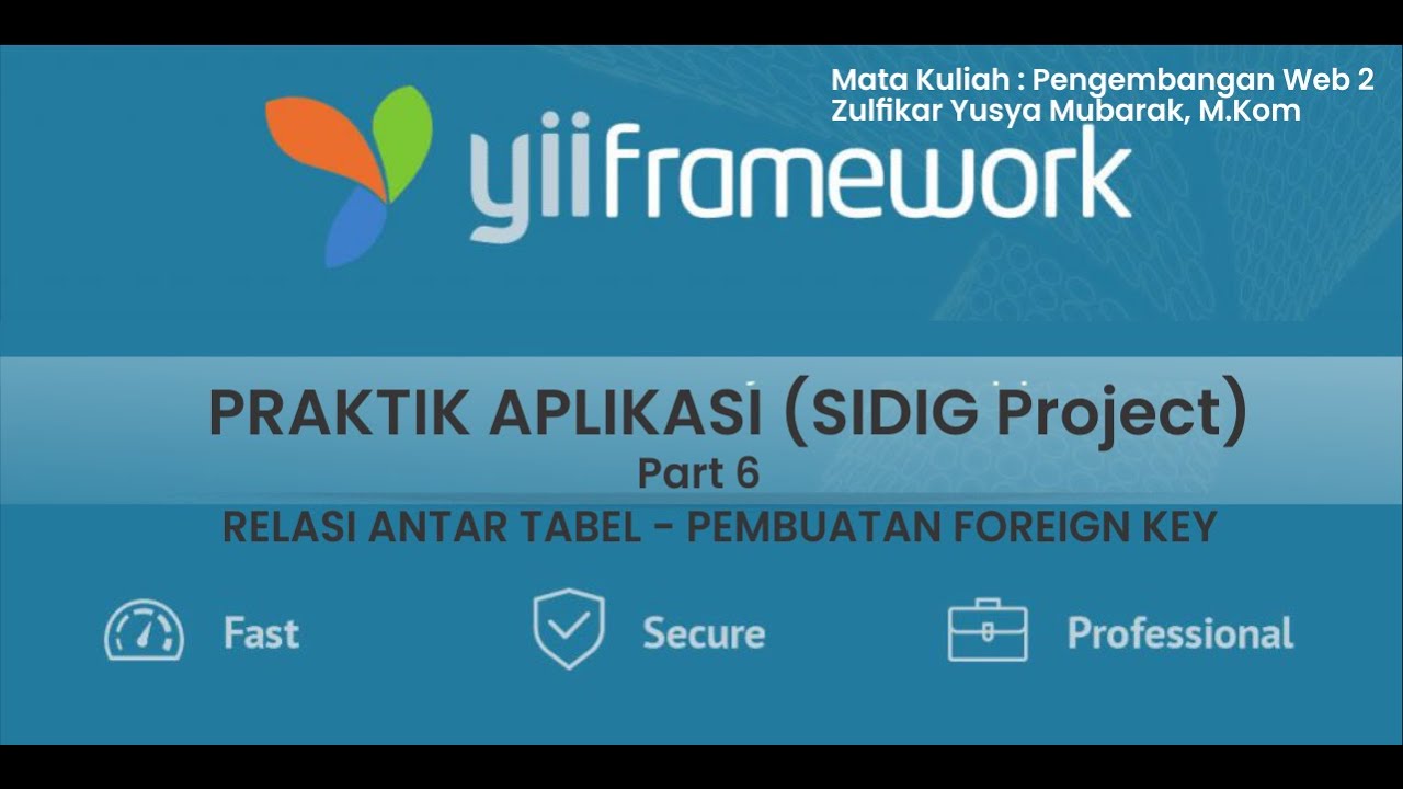 Praktikum Project SIDIG part 6 - Relasi Tabel dan FOREIGN KEY - YouTube