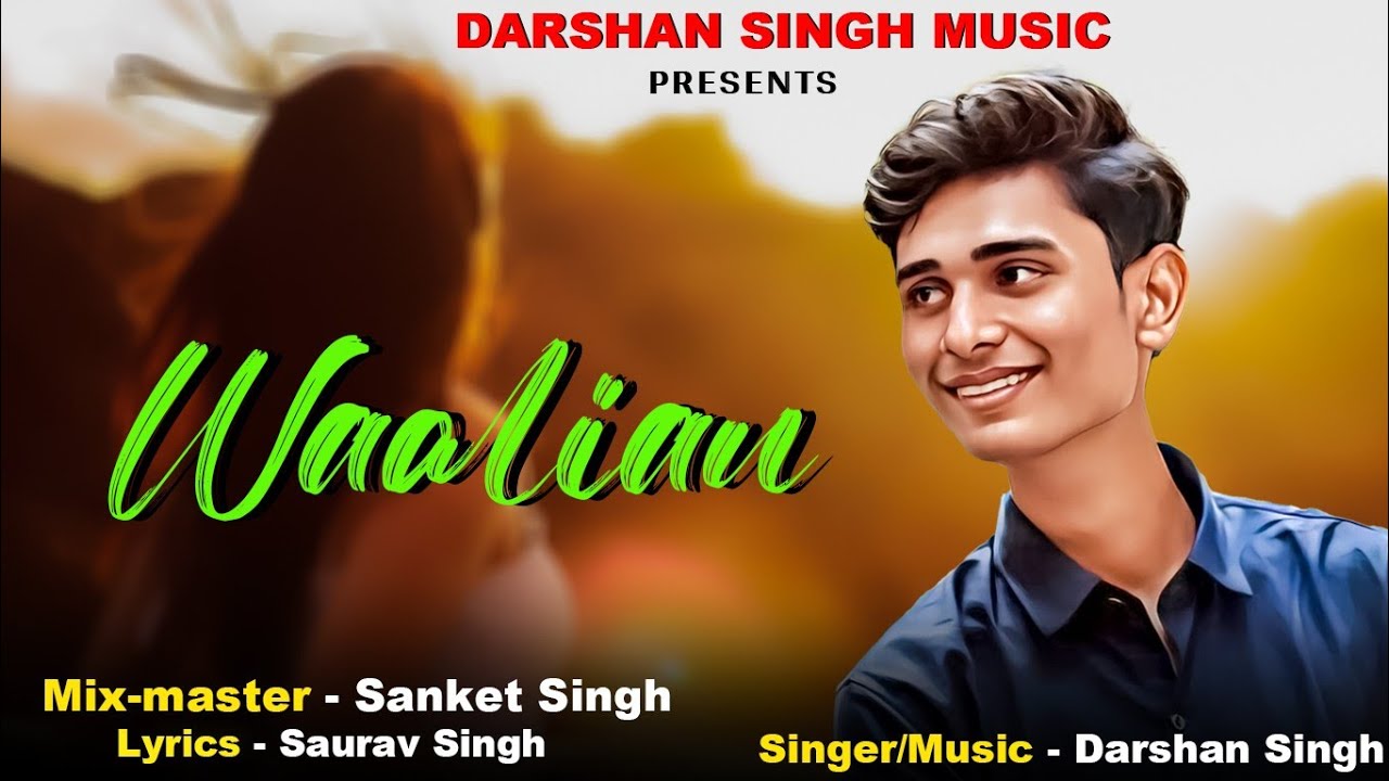 Darshan Singh - Waalian || Official Track || Darshan Singh Music. # ...