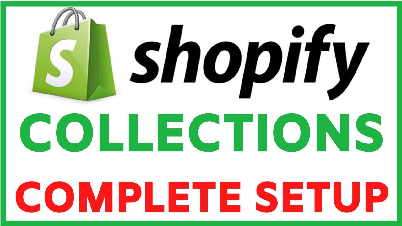 Shopify Collections Tutorial Create Collections In Shopify Step By Shopify Collections Tutorial Create Collections In Shopify Step By