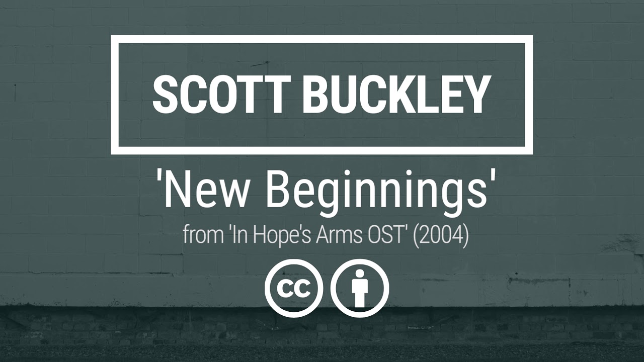 Scott Buckley - 'New Beginnings' [Uplifting Orchestral CC-BY] - YouTube