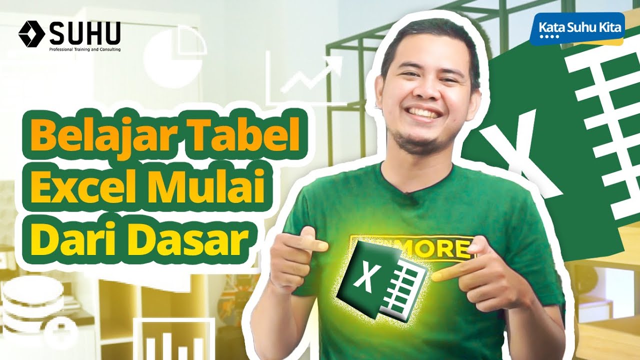 Tutorial Belajar Membuat Tabel Microsoft Excel dari Basic | Upskilling With SUHU - YouTube