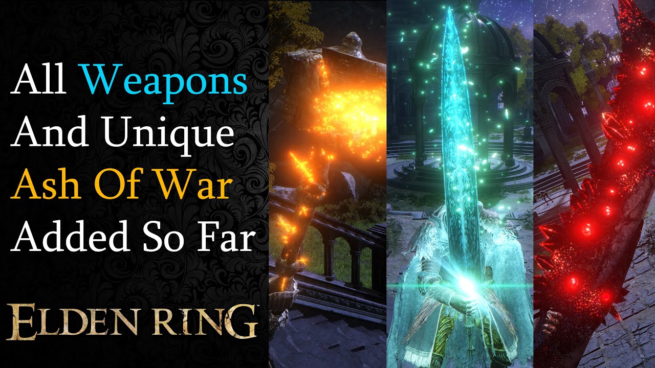 Every NEW Unique Melee Weapon And Ash Of War Added in Elden Ring Garden ...