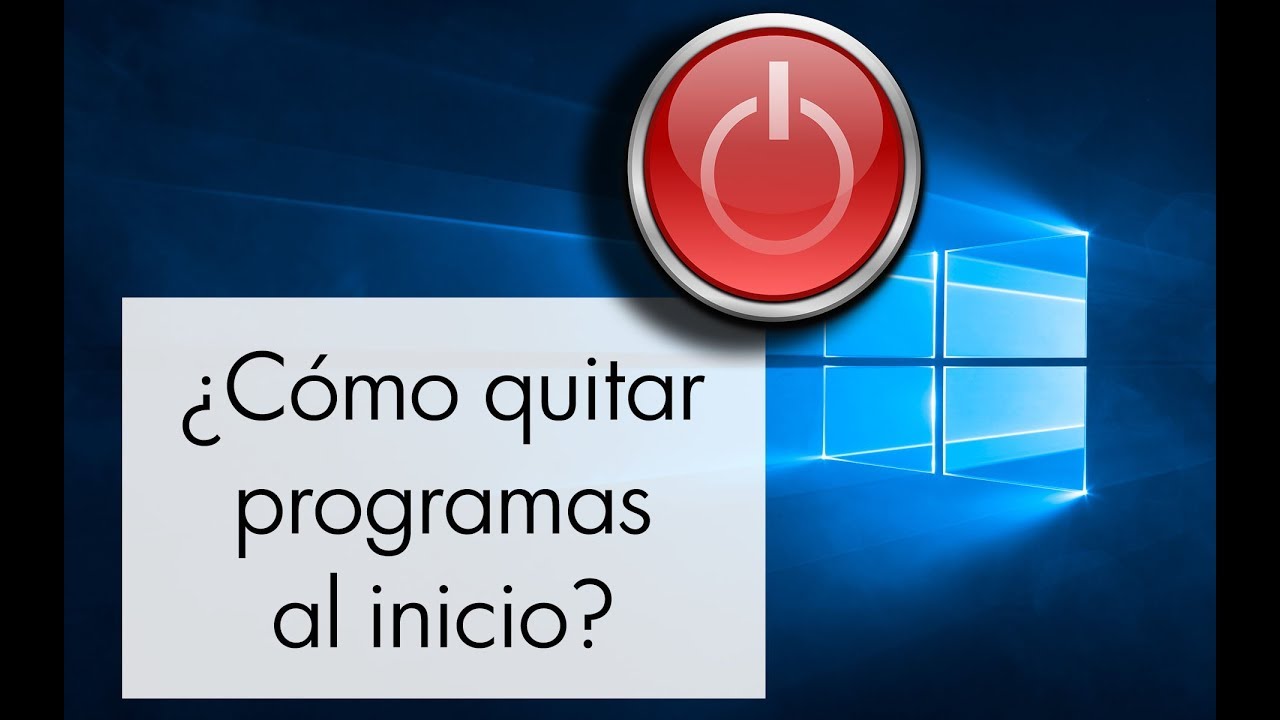 Solucion quitar programas al inicio en Windows 10 - YouTube
