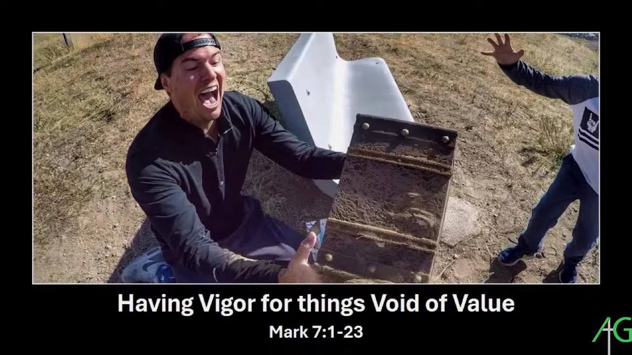 Having Vigor for Things Void of Value - YouTube