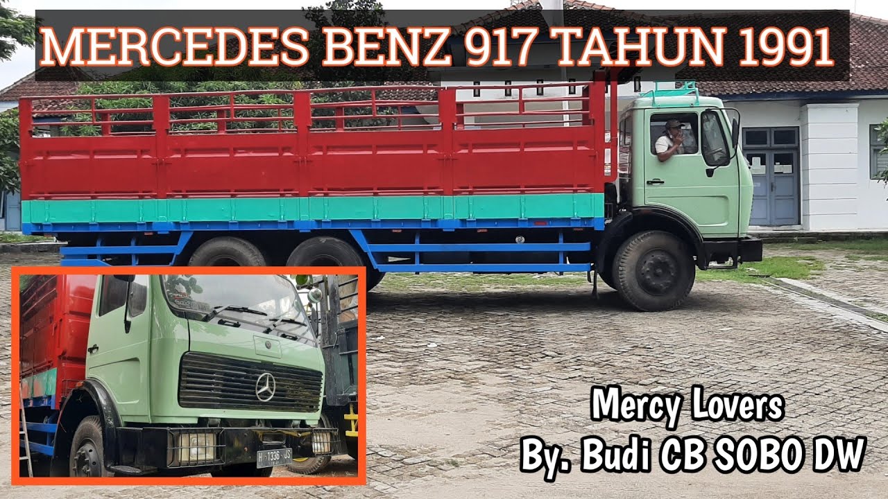 REVIEW TRUCK, MERCEDES BENZ 917 TAHUN 1991 TRONTON, SESUDAH KIR ...