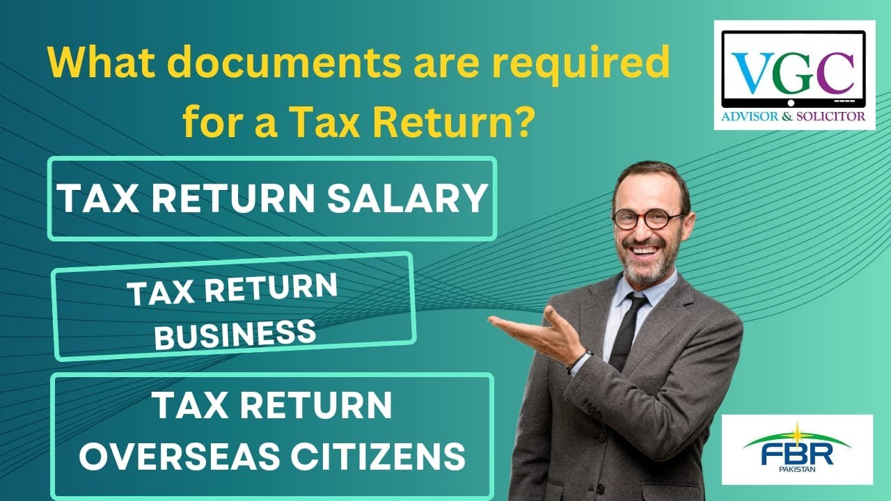What documents and information are required for tax return submission ...