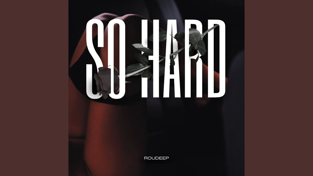 So Hard - YouTube