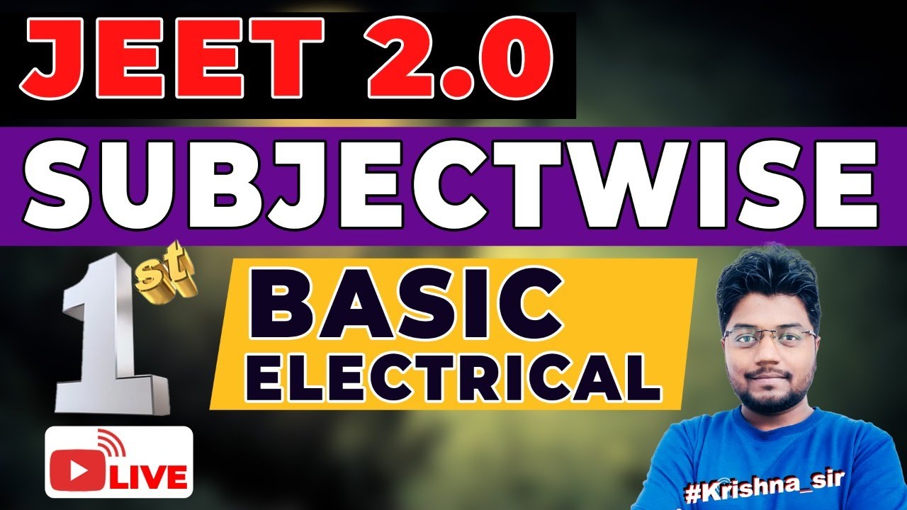 JEET 2.0 || Basic Electrical Subjectwise || SSC-JE,RRB-JE,MP-Sub ...