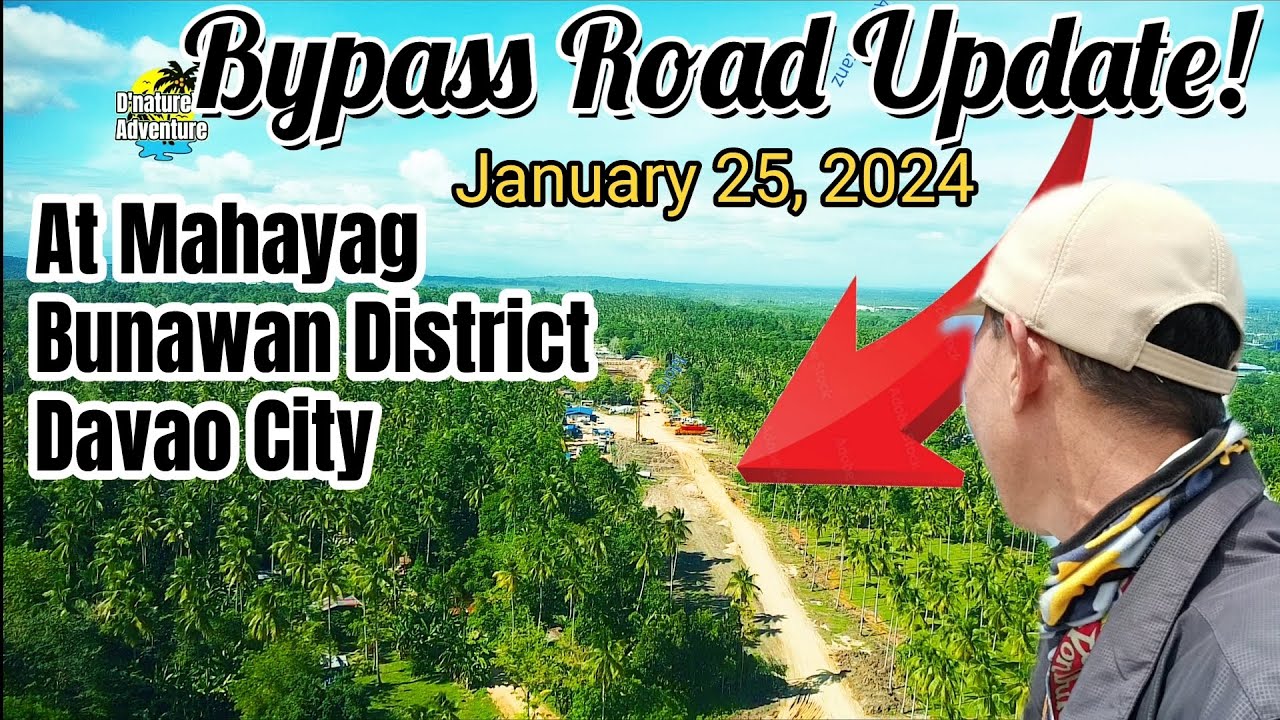 #latestupdate 45.5 BYPASS ROAD PROJECT / LOCATED AT MAHAYAG BUNAWAN ...