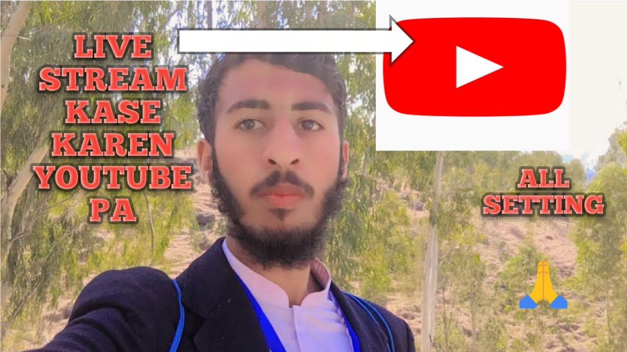 HOW TO LIVE STREAM ON YOUTUBE LIVE KAISE AY - YouTube