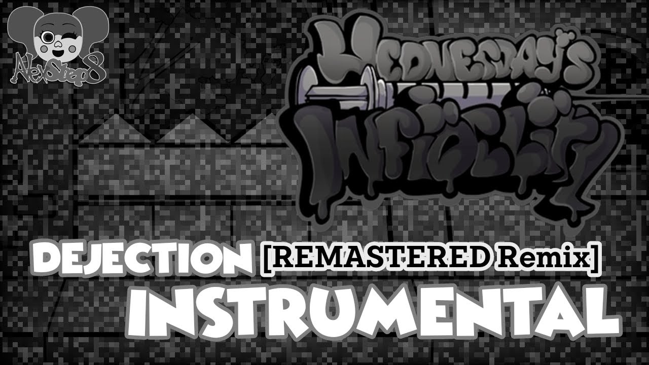 Dejection (Definitive) [AlexStep8 Remix] (Instrumental) | Wednesday's ...