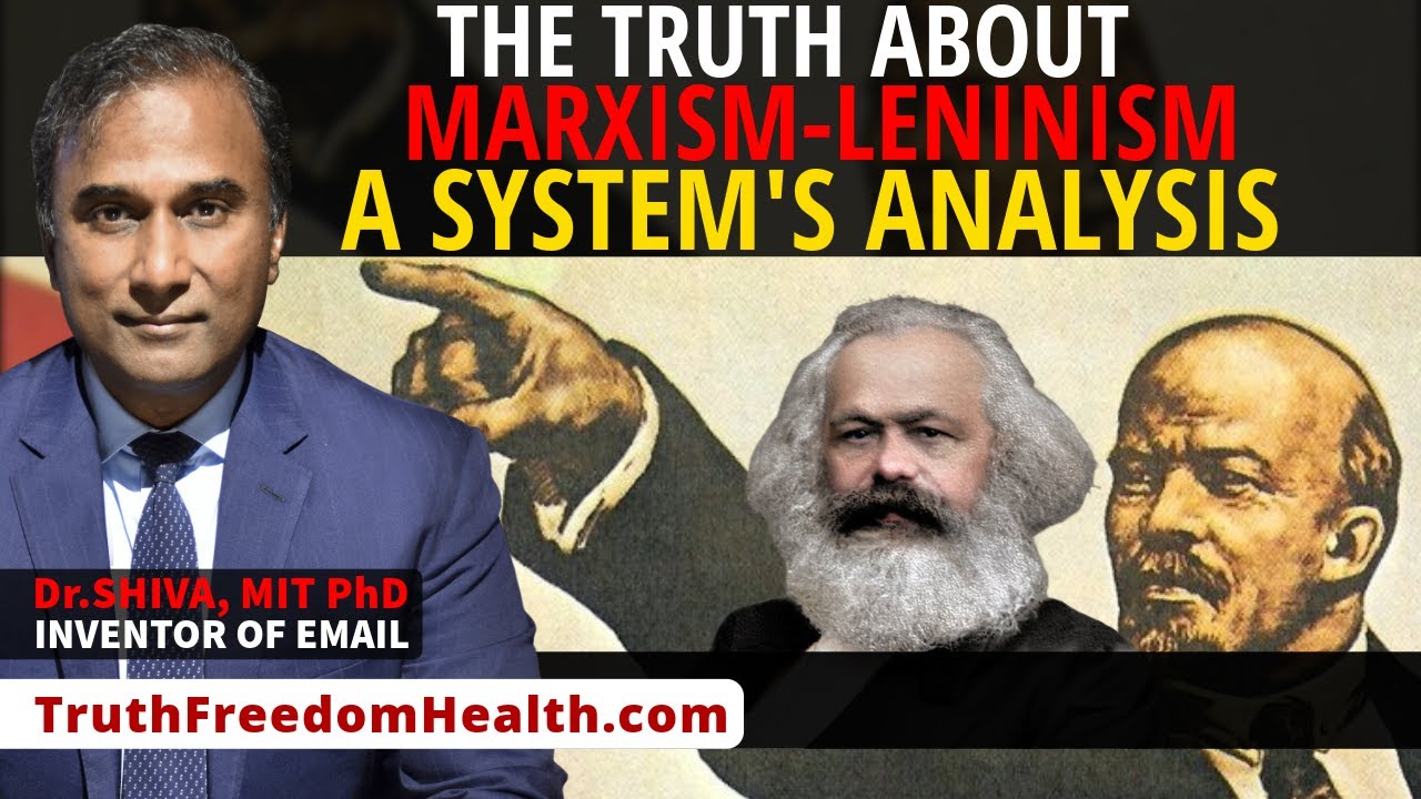 Dr.SHIVA™ LIVE: The Truth about Marxism-Leninism. A System's Analysis - YouTube