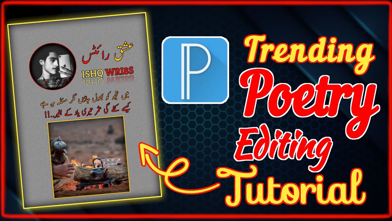 TIKTOK TRENDING POETRY EDITING | PIXELLAB TUTORIAL°[2025]°[SHERAZ EDITS ...