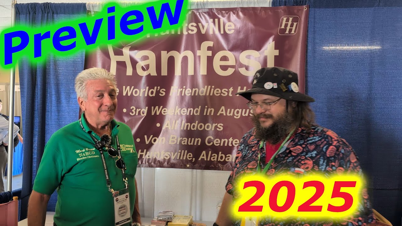 Preview to Huntsville Hamfest 2025 - YouTube