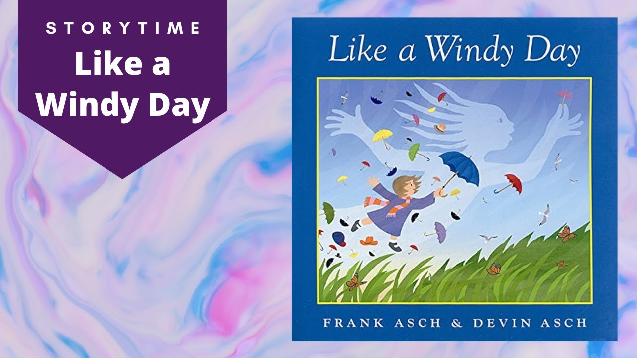 Like a Windy Day | Read Aloud Children's Book | Storytime - YouTube