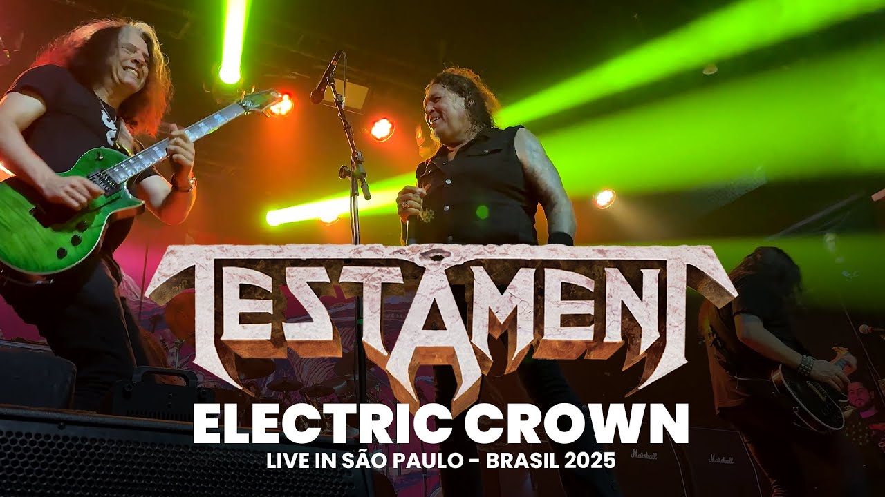TESTAMENT | Electric Crown | Live in São Paulo 2025 | 4K Video | # ...