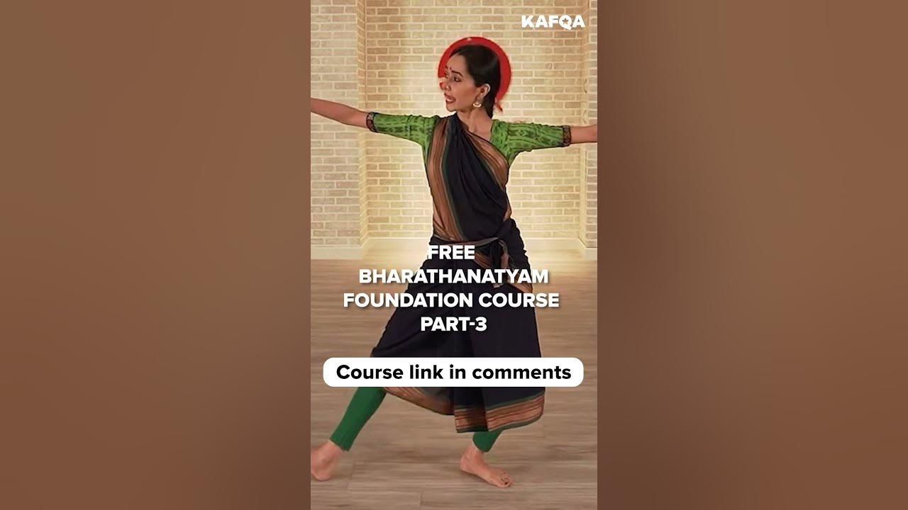 Bharatanatyam Foundation Course Part 3 Tutorial Youtube