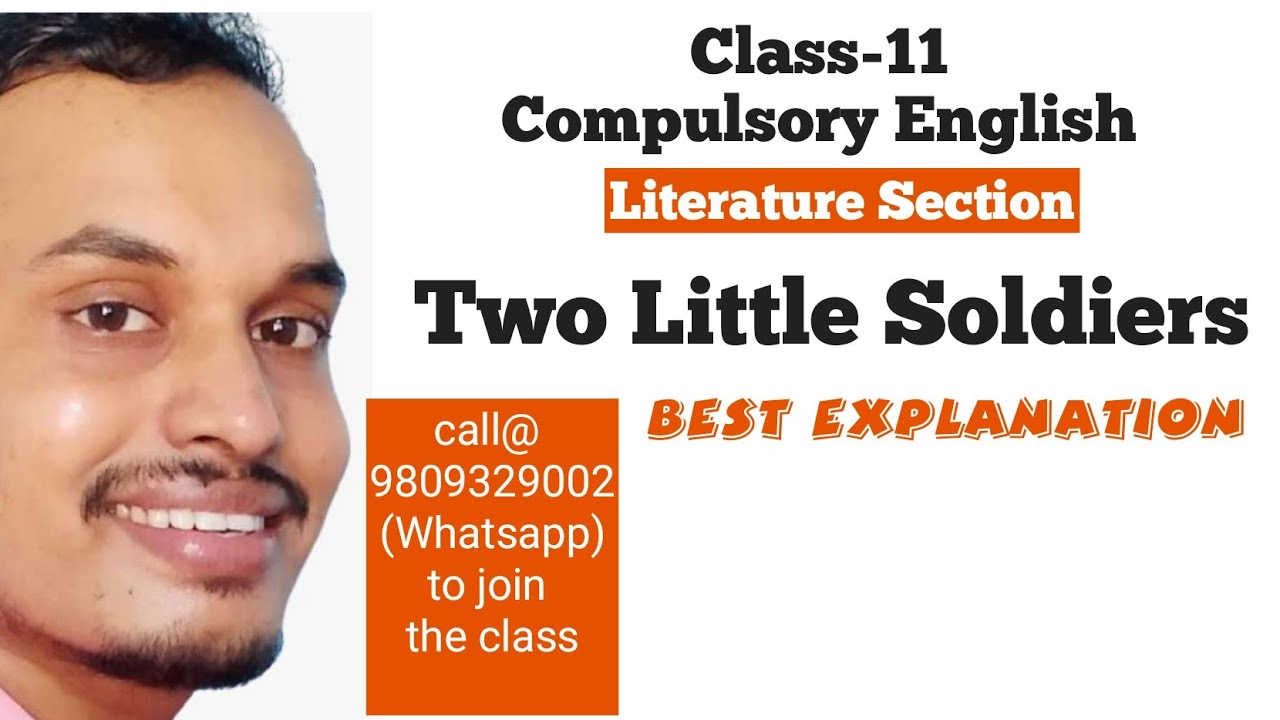 Two Little Soldiers | English | Class-11 | Shyam Sir - YouTube