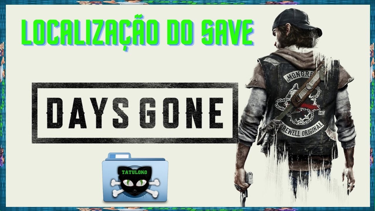 Localização do Save Days Gone/Faça backup - YouTube