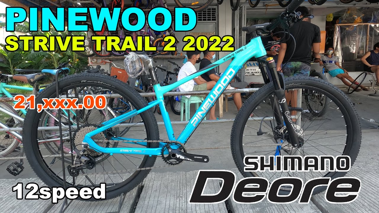 12speed (Deore) na MTB sa presyong 20k | PINEWOOD STRIVE TRAIL 2 2022 ...