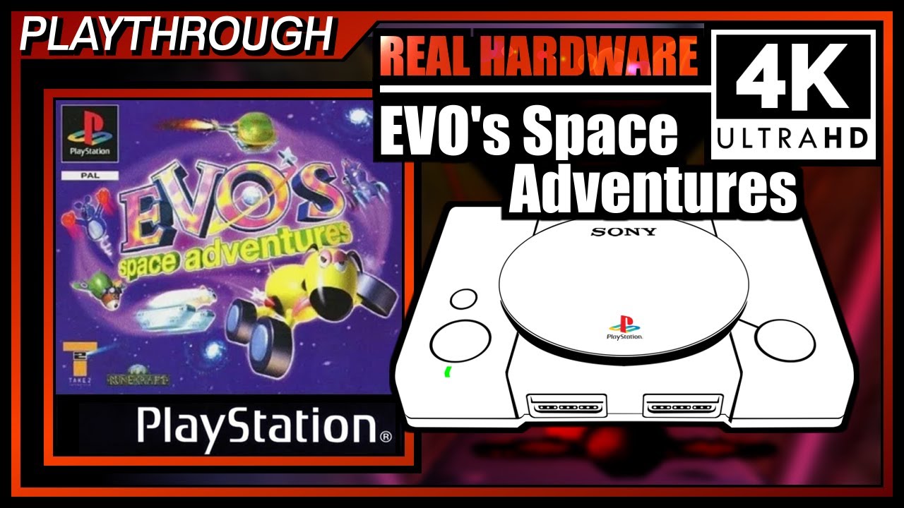 EVO's Space Adventures (2000) | Wranker 4K PS1 Real Hardware ...