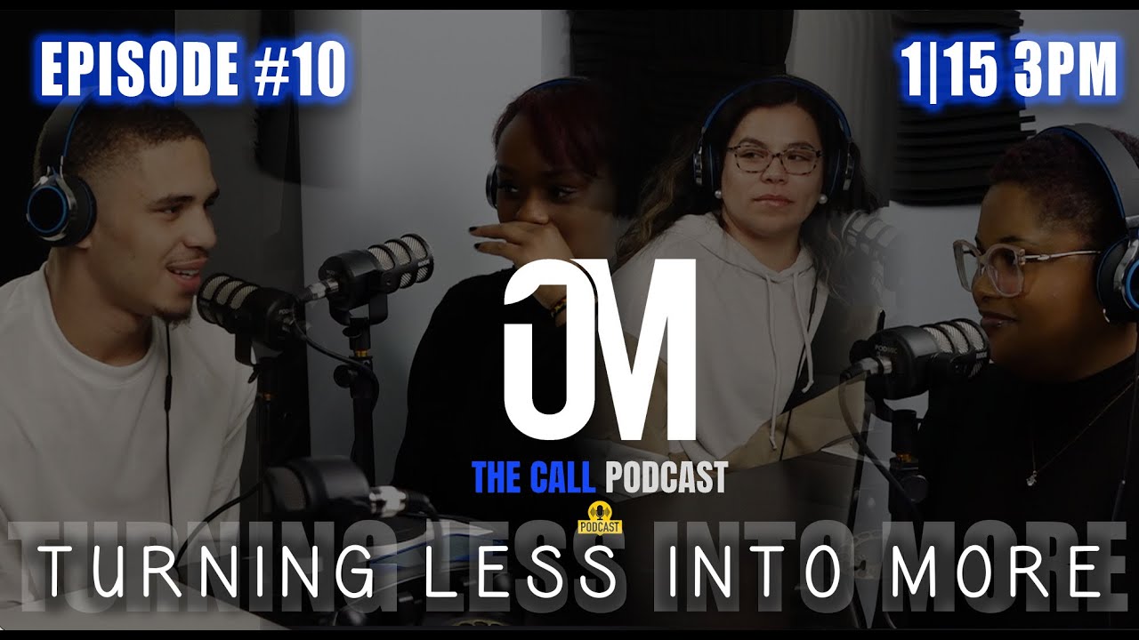 #10 The Call Podcast | Turning Less into More - YouTube