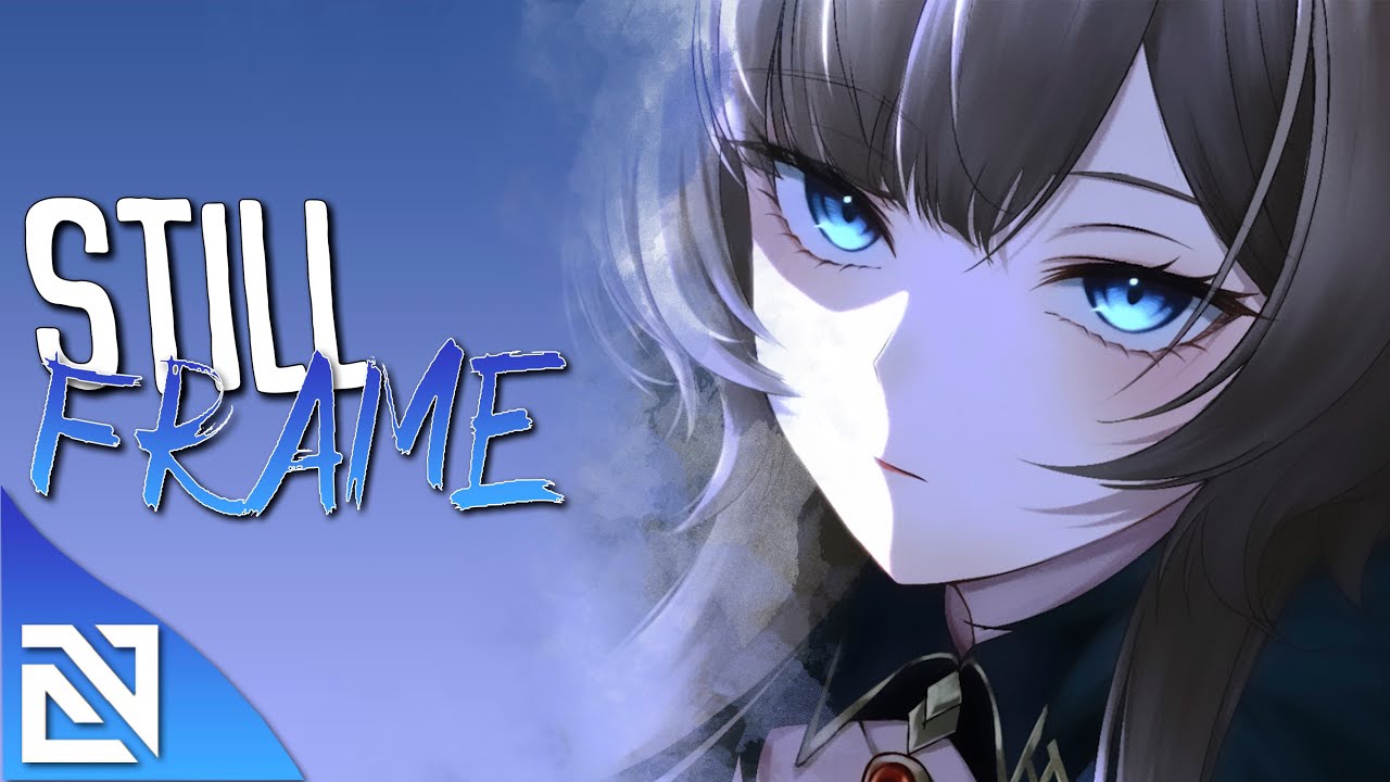 【Nightcore】Still Frame (Lyrics) \\ Citizen Soldier - YouTube