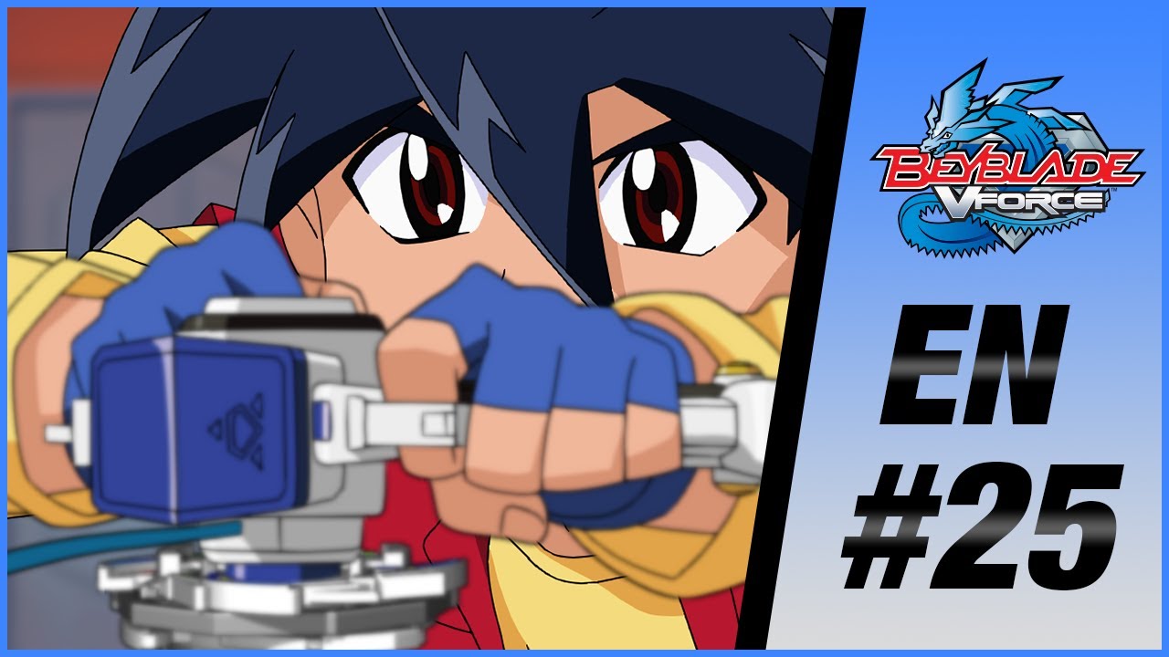 BEYBLADE VFORCE EN Episode 25: Raising Kane!! - YouTube