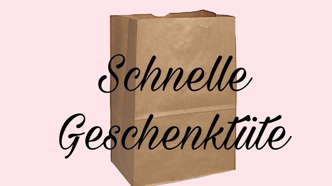 Tutorial: Schnelle Tüten als Verpackung für Geschenke - YouTube