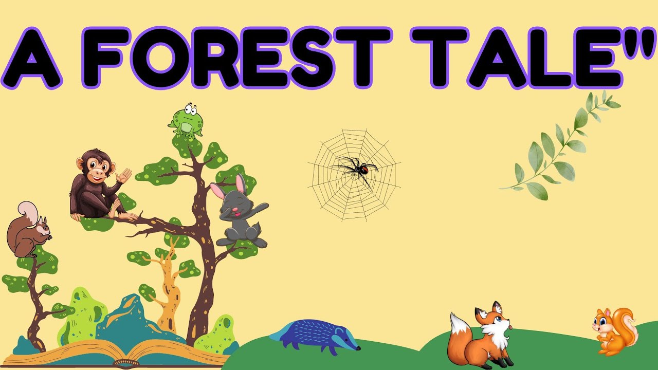 A Forest Tale#kidsenglishstories #cartoons #kidslearning #danyalhaidercartoons - YouTube