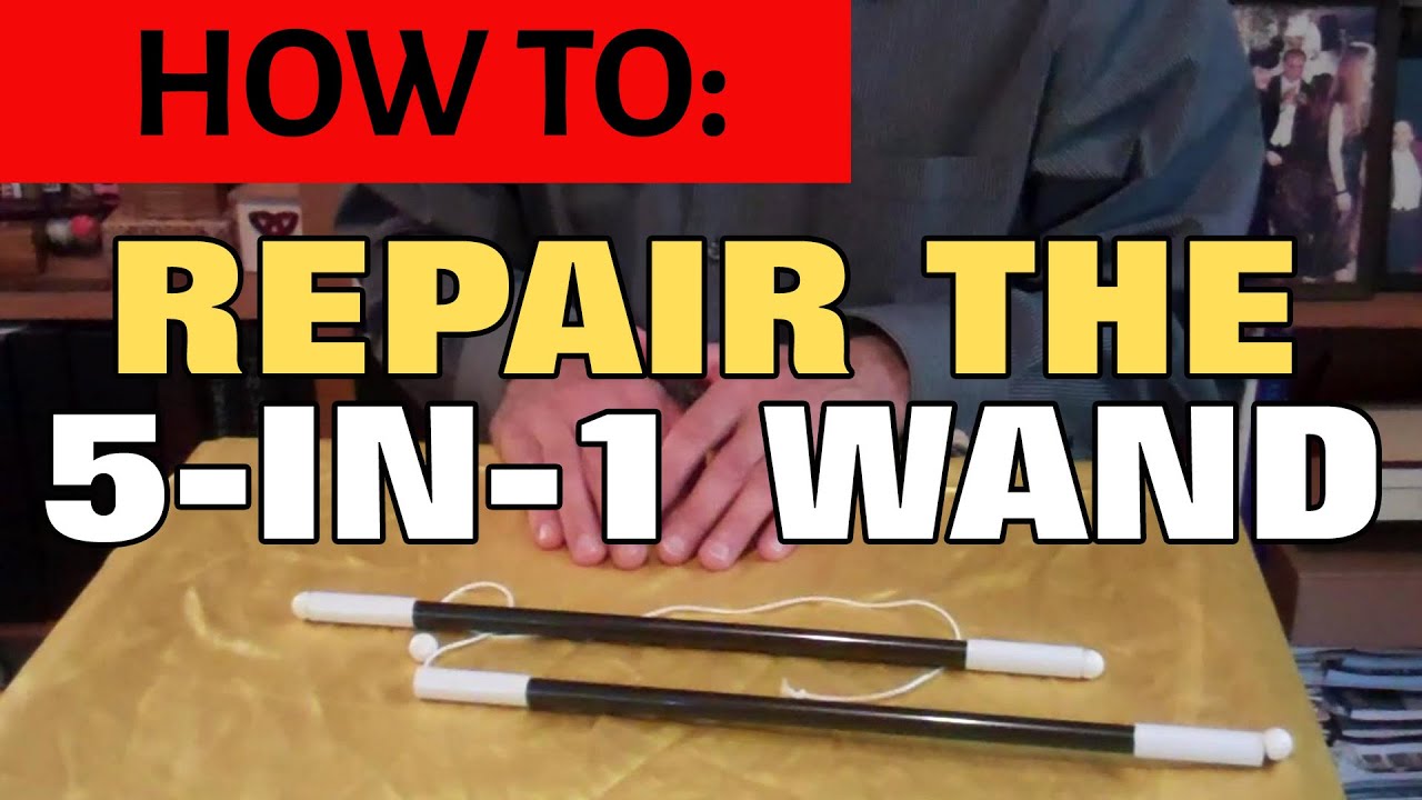 How To Repair a Five-In-One Rising Wand Magic Trick - MagicTricks.com ...