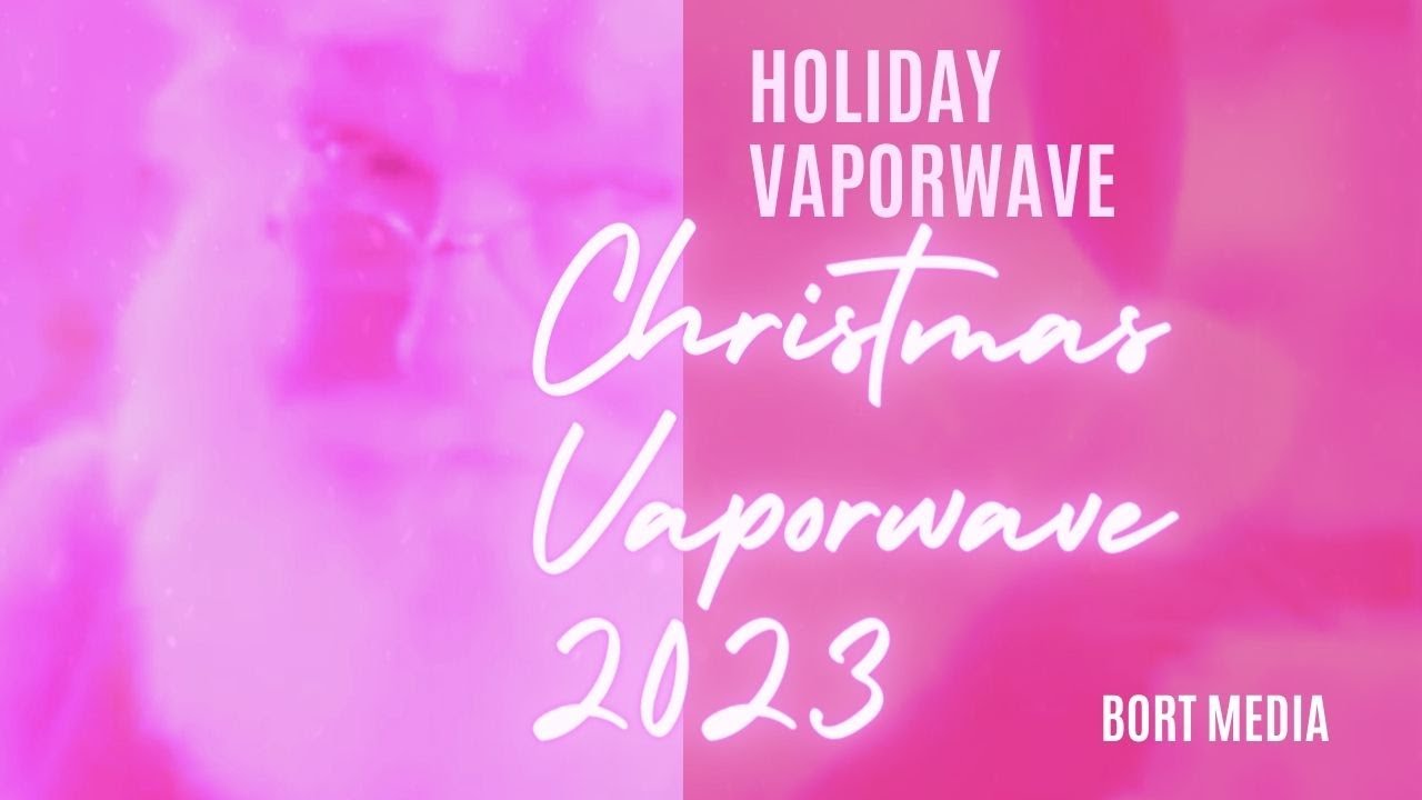 CHRISTMAS VAPORWAVE 2023 | Holiday Vaporwave - YouTube