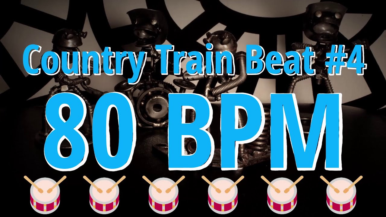 80 BPM - Country Train Beat #4 - 4/4 #DrumBeat - #DrumTrack - # ...