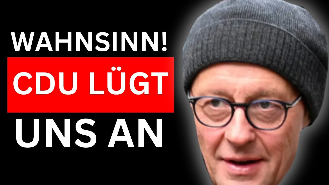 🚨WAHNSINN! CDU LÜGT UNS AN🚨 - YouTube