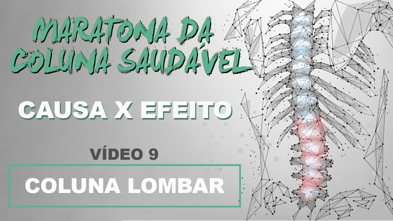 Dor na coluna | Causa X Efeito - (Bloqueio na L4, L5 E SACRO) - Coluna ...