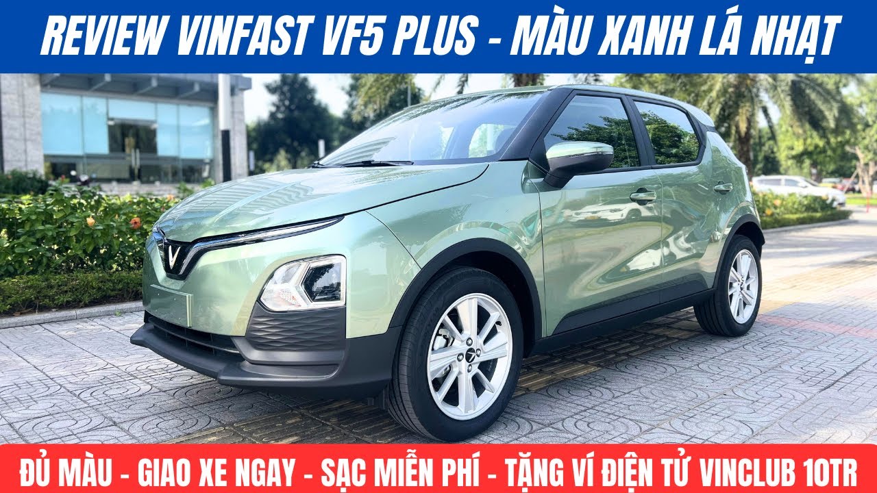 Review Vinfast Vf5 Plus Màu Xanh Lá Nhạt | Đủ màu giao ngay sao bao ngày chờ đợi - YouTube