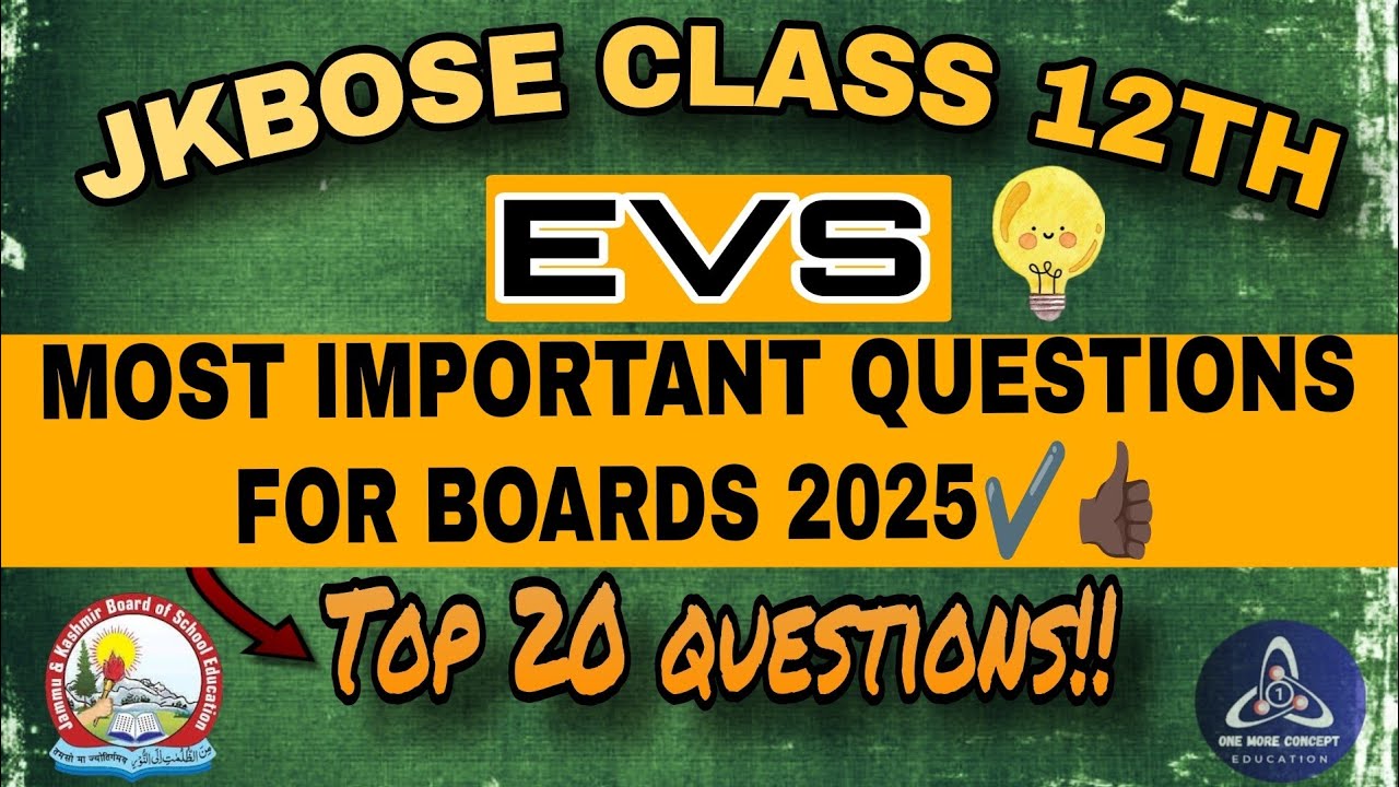 🔥JKBOSE Class 12th "EVS" Most Imp questions ⁉️🚨🔥|TOP 20 QUESTIONS 🔥 ...