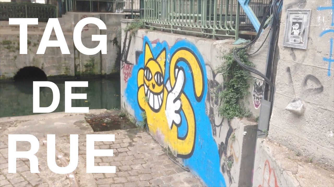 TAG DE RUE - VLOG #007 - YouTube