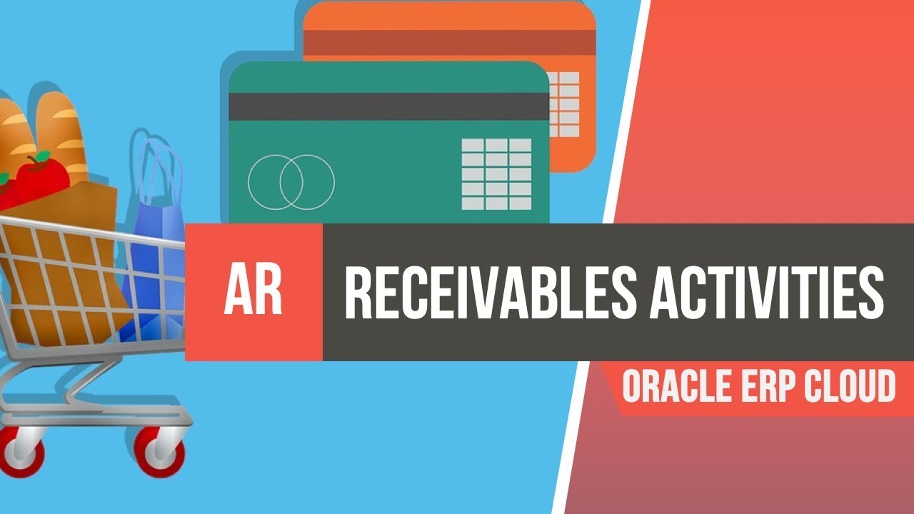 How to Review Receivables Activities in Oracle Fusion ERP Cloud ...