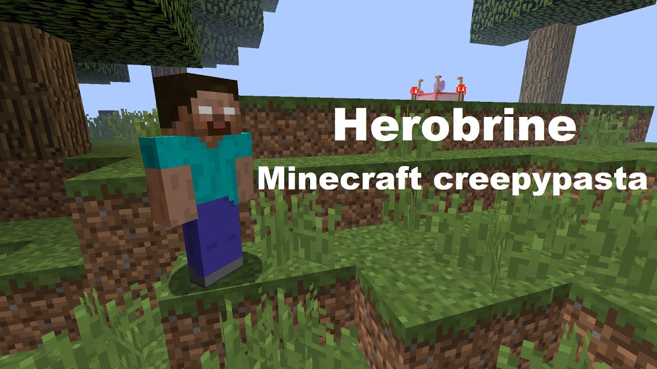 Herobrine (Minecraft Creepypasta) - YouTube