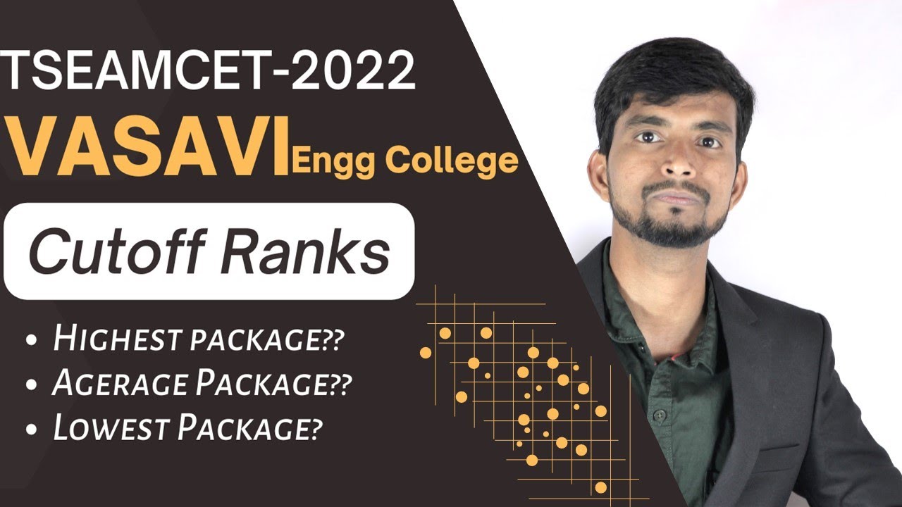 Vasavi Engg College Cutoff Ranks|Vasavi EAMCET Cutoff Ranks 2022|Vasavi ...