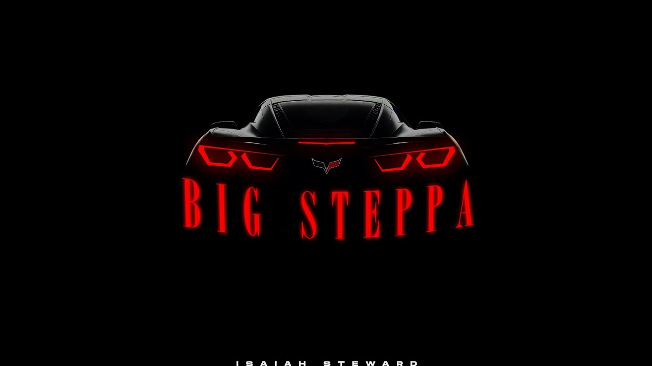 Isaiah Steward - Big Steppa (Audio) - YouTube