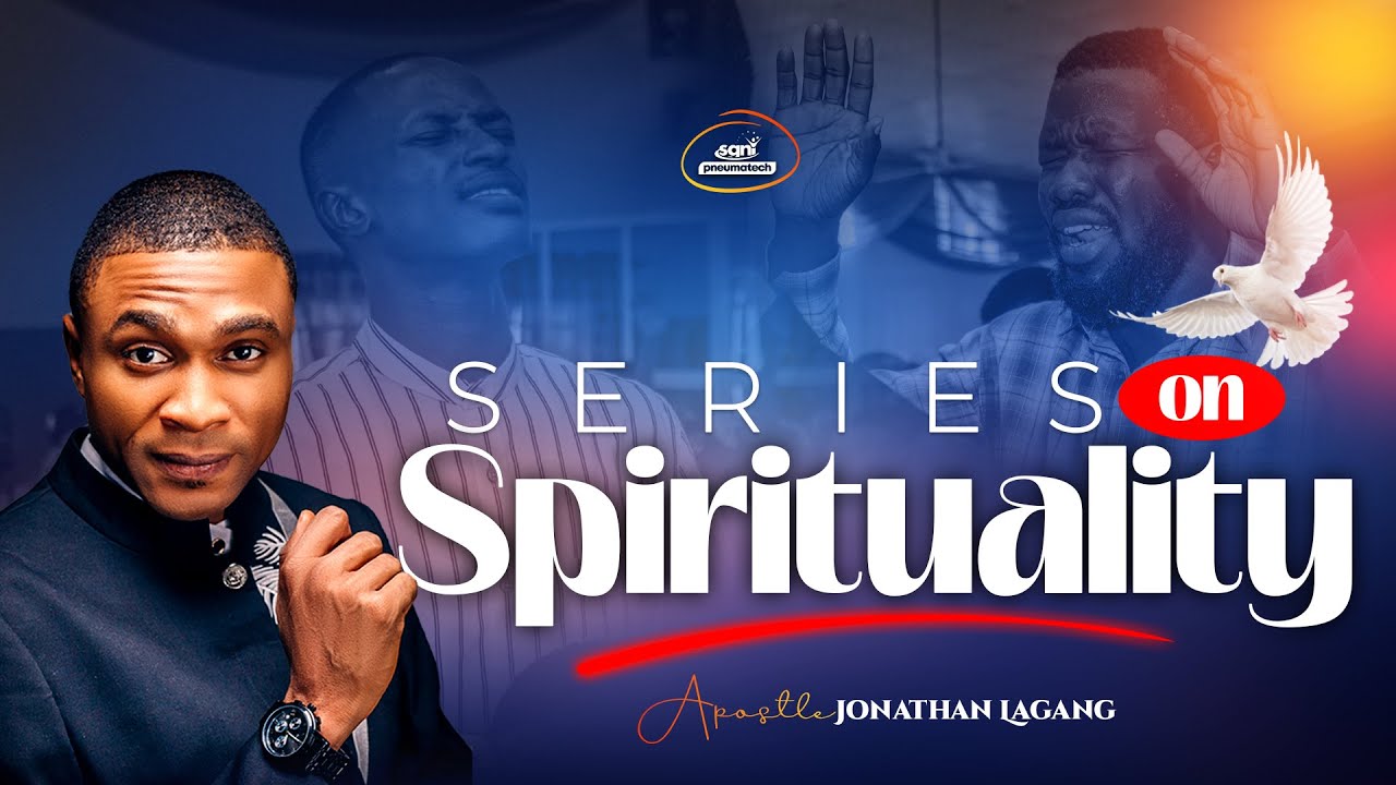 SERIES ON SPIRITUALITY (SOS) WITH APOSTLE JONATHAN LAGANG 08||09||2024 ...