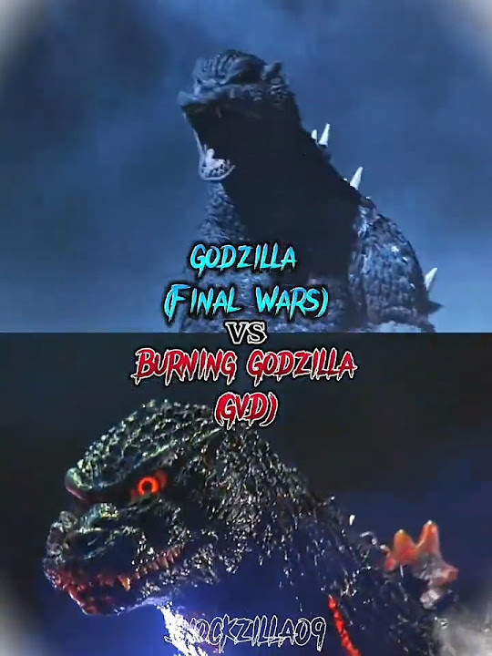 Burning Godzilla (GVD) vs Godzilla (Final Wars) |#godzillavsdestoroyah #godzillafinalwars - YouTube