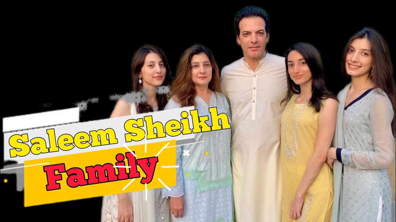 Saleem Sheikh Family