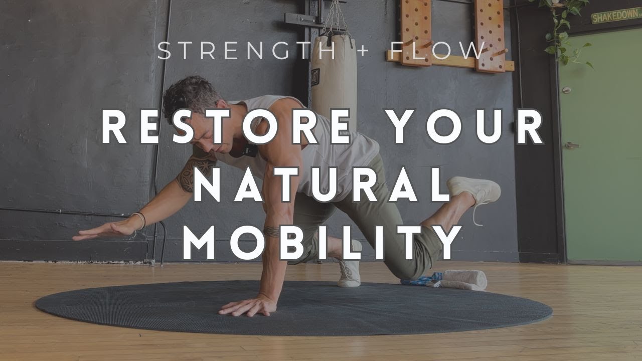RESTORE YOUR BODY • 18-minute NATURAL MOBILITY Session - YouTube