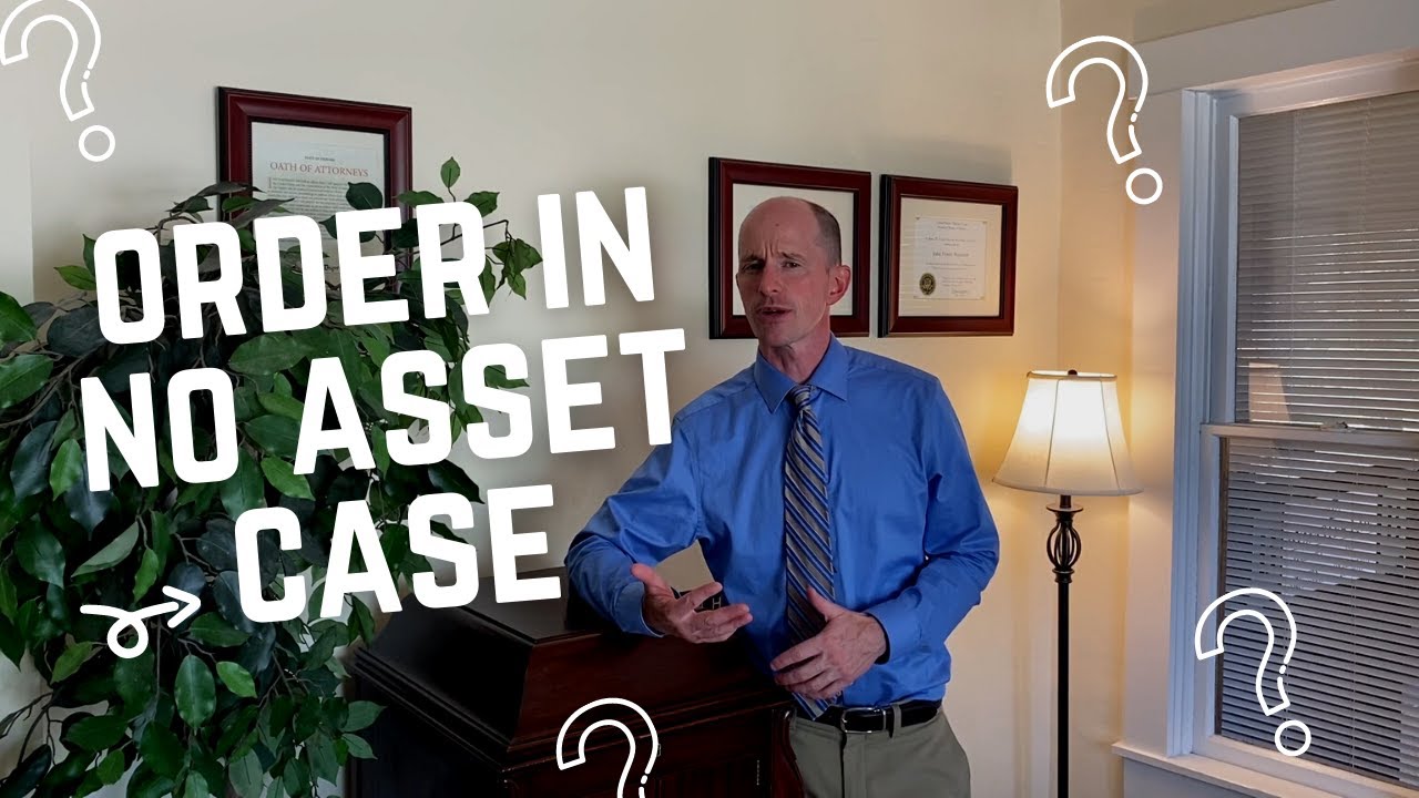 What is an Order in No Asset Case Chapter 7 Bankruptcy? - YouTube