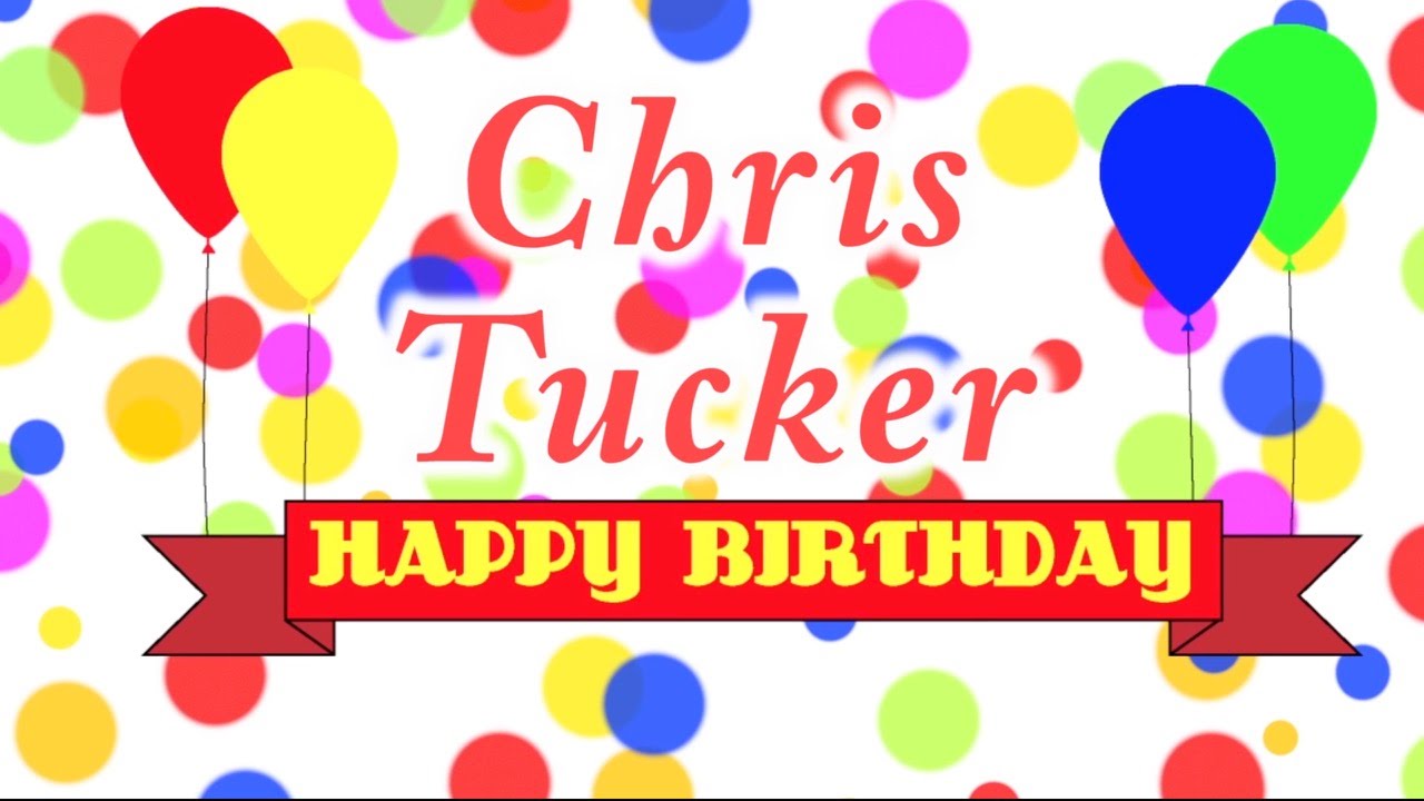 Happy Birthday Chris Tucker Song - YouTube
