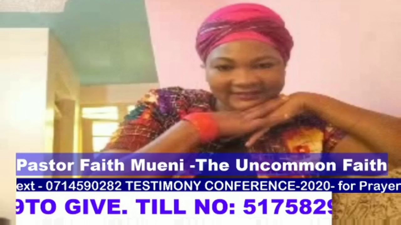 Uncommon Faith By Pastor Faith Mueni - YouTube
